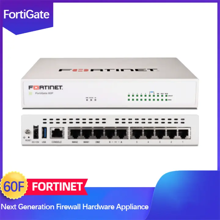 Fortinet FG-60F/61F 60F 61F replaces 60E 61E model Next Generation ...